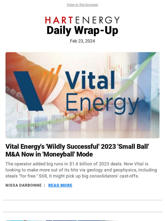 Hart Energy: Daily Wrap-Up: Vital Energy Now in 'Moneyball' Mode; US ...