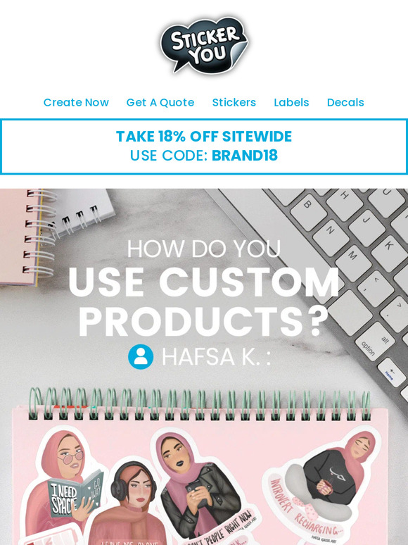 StickerYou: How Do You Use Custom Products? | Milled