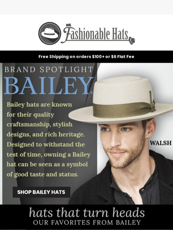 Fashionable Hats: Explore the iconic designs of Bailey hats | Milled