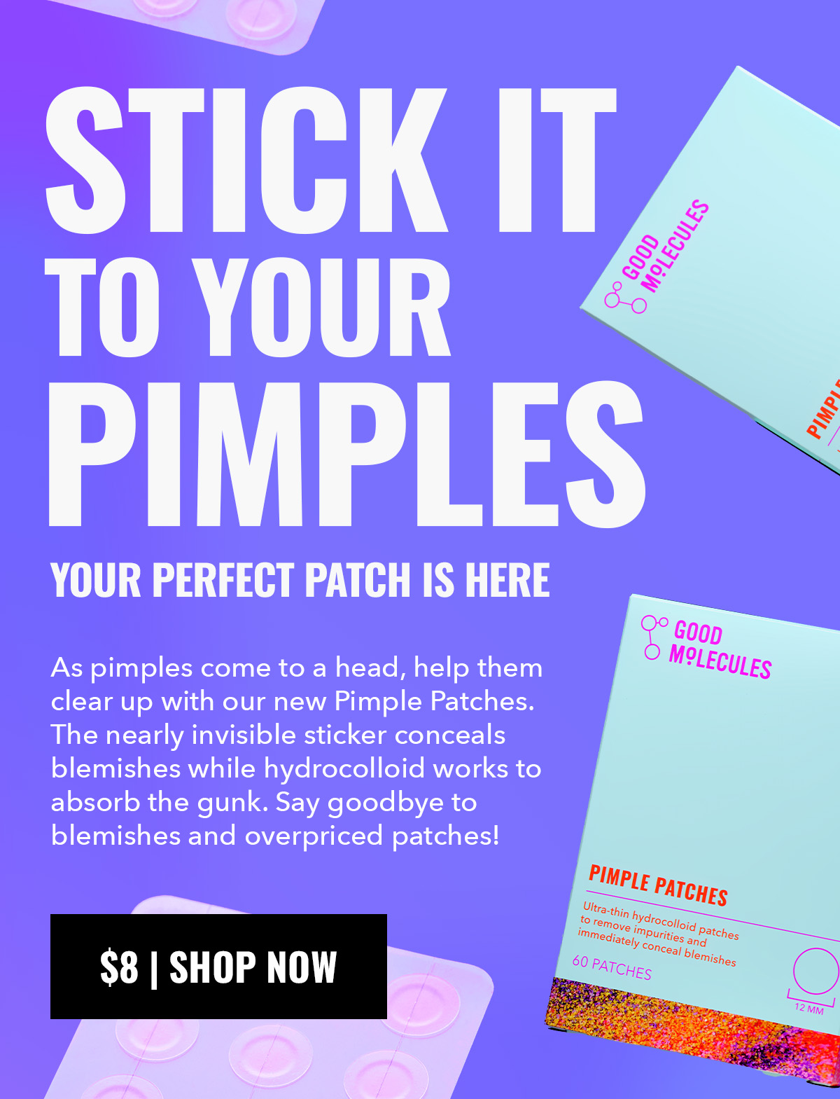 Good Molecules: pimple patches: stealth skincare for whiteheads 💫 | Milled