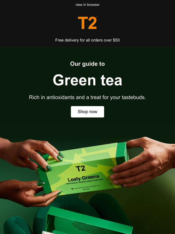 T2 Tea: Our guide to Green Tea | Milled