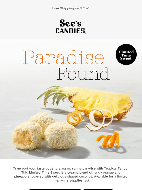 See's Candies: Inside: Tropical Tango is Back! 🍊🍍🥥 | Milled