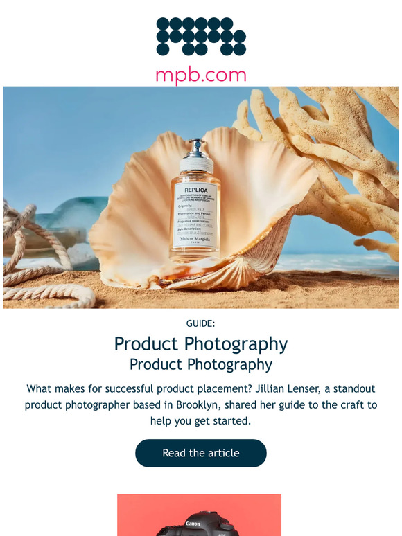 MPB: Get 6 Tips in our Product Photography Ultimate Guide | Milled