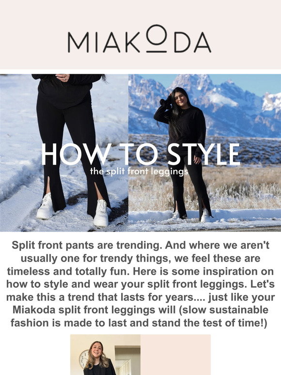 Miakoda: How To Style The Split Front Leggings | Milled