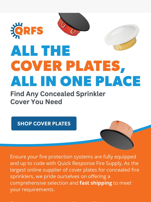 Quick Response Fire Supply: Cover Your Bases with Cover Plates! | Milled