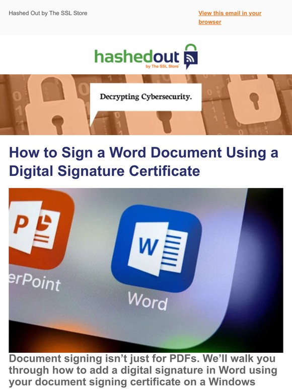 The SSL Store: How to Sign a Word Document Using a Digital Signature Certificate 02/26/2024 | Milled