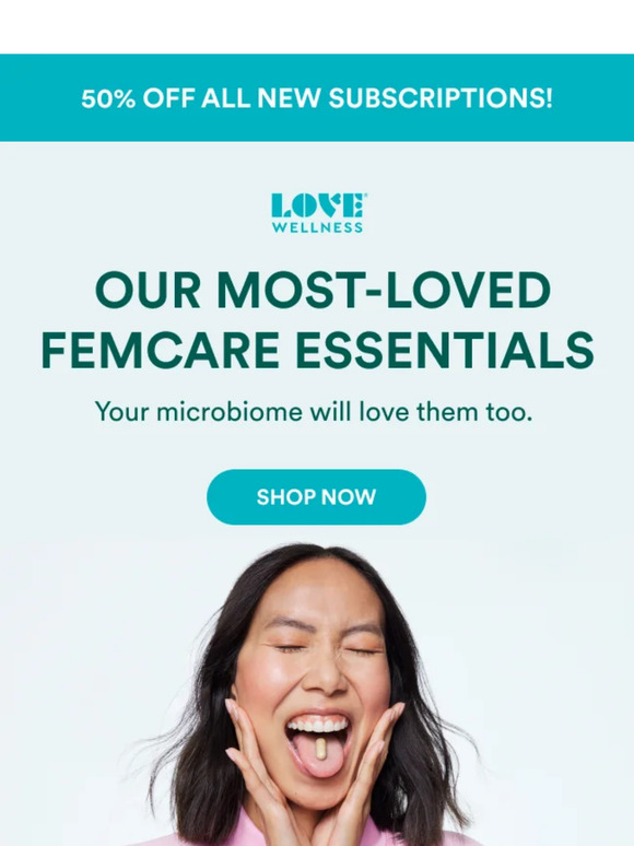 Love Wellness Email Newsletters: Shop Sales, Discounts, and Coupon Codes
