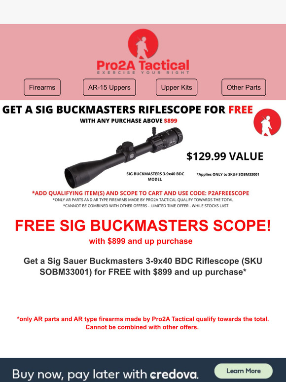 Pro2A Tactical: FREE Sig Buckmasters Riflescope with $899 Purchase ...