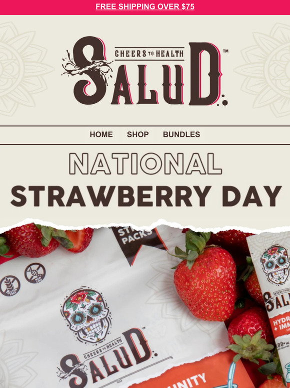 Taste Salud: It’s National Strawberry Day 🍓 | Milled