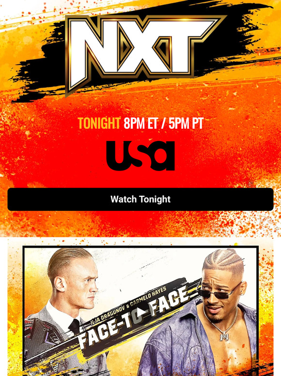 WWE Shop: NXT Preview: NXT Champion Ilja Dragunov and Carmelo Hayes come face-to-face! | Milled