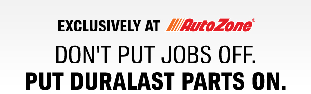 AutoZone: Discover the Duralast® difference | Milled