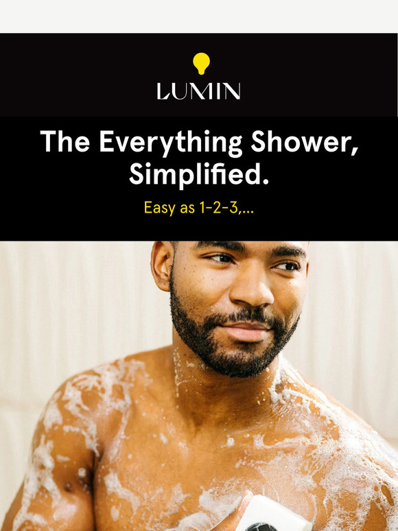 Lumin: How to have an everything shower *every day* | Milled