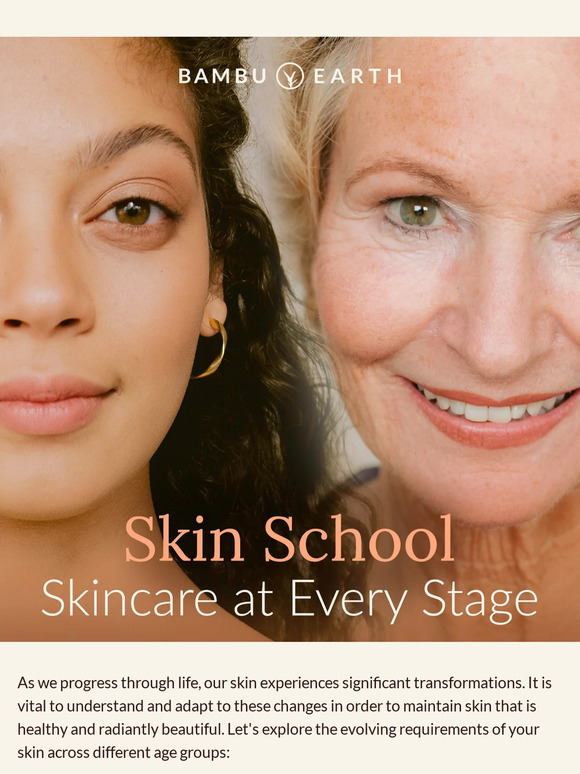 Bambu Earth: Skin School: Skincare at Every Stage | Milled