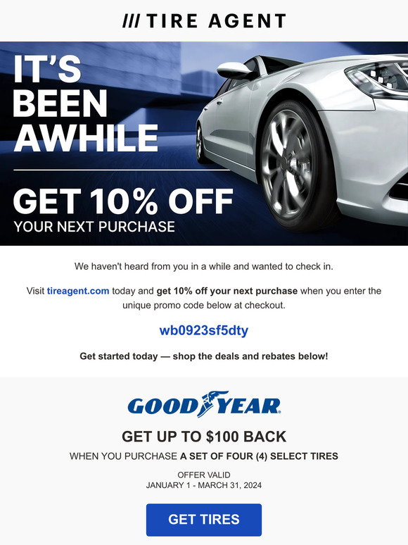 Tire Agent: We've Missed You - Here's 10% Off! | Milled