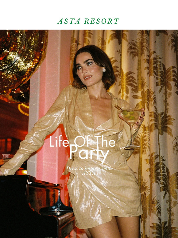Asta Resort: LIFE OF THE PARTY | Milled