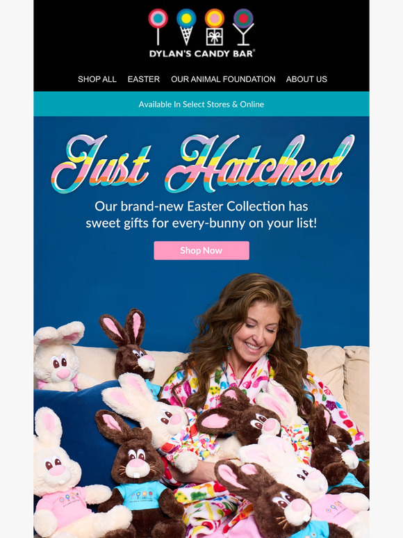 Dylan's Candy Bar: Have You Seen Our New Easter Collection? 🐰 | Milled