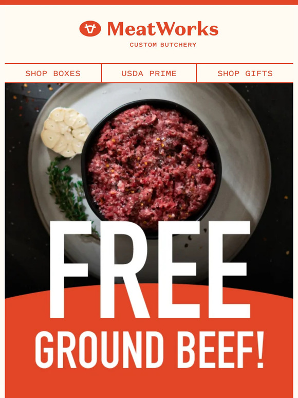 Meatworks: 🏷️ FREE Ground Beef! 🏷️ | Milled