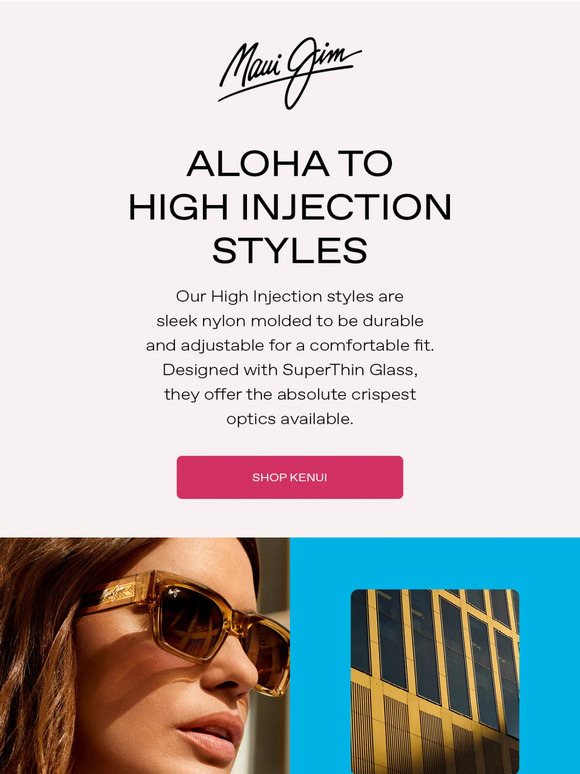 Maui Jim: Aloha to High Injection styles | Milled