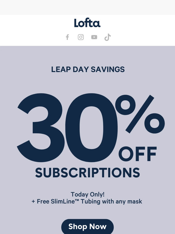 Lofta: 📆 Leap Day CPAP Freebies! | Milled
