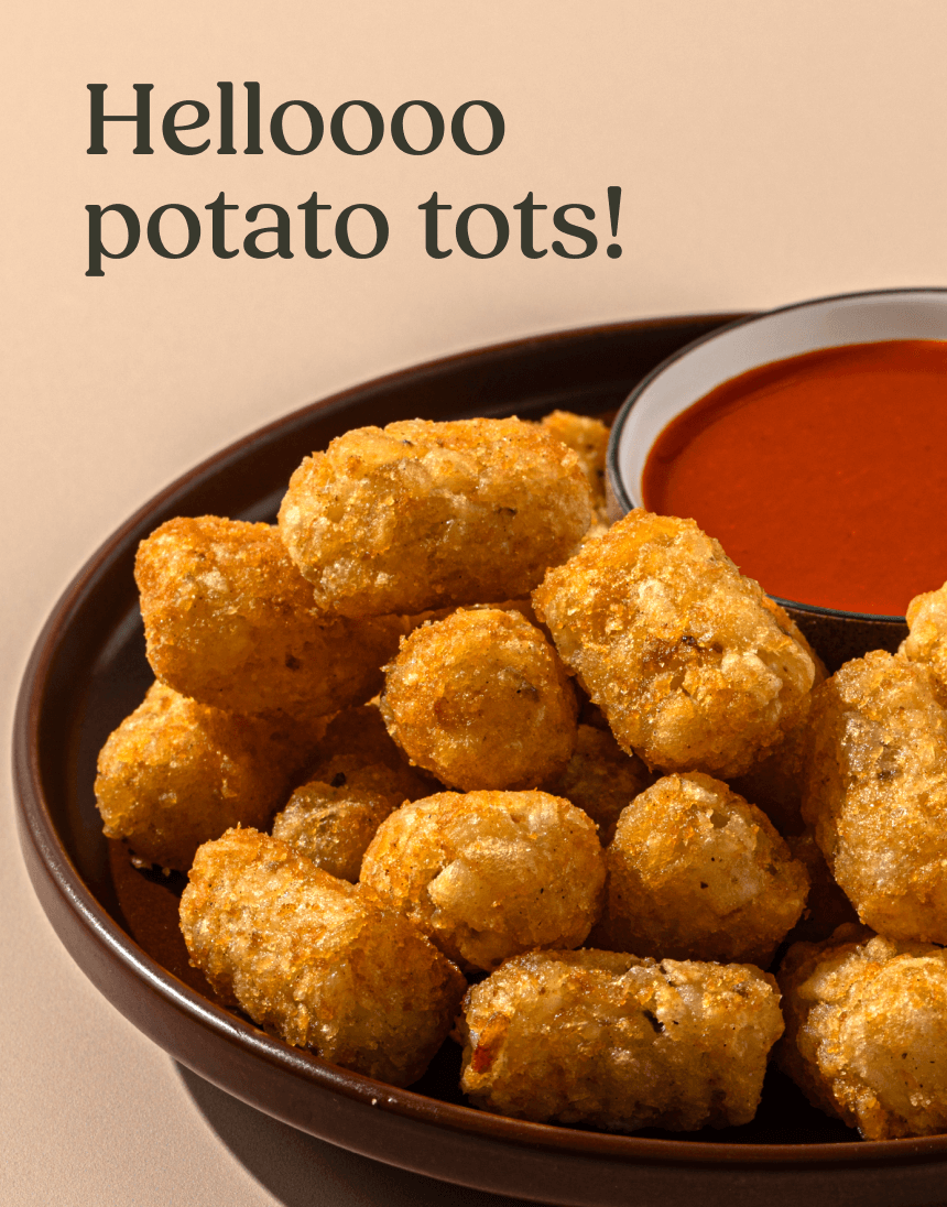 Tovala: Potato tots! Now on the menu. | Milled