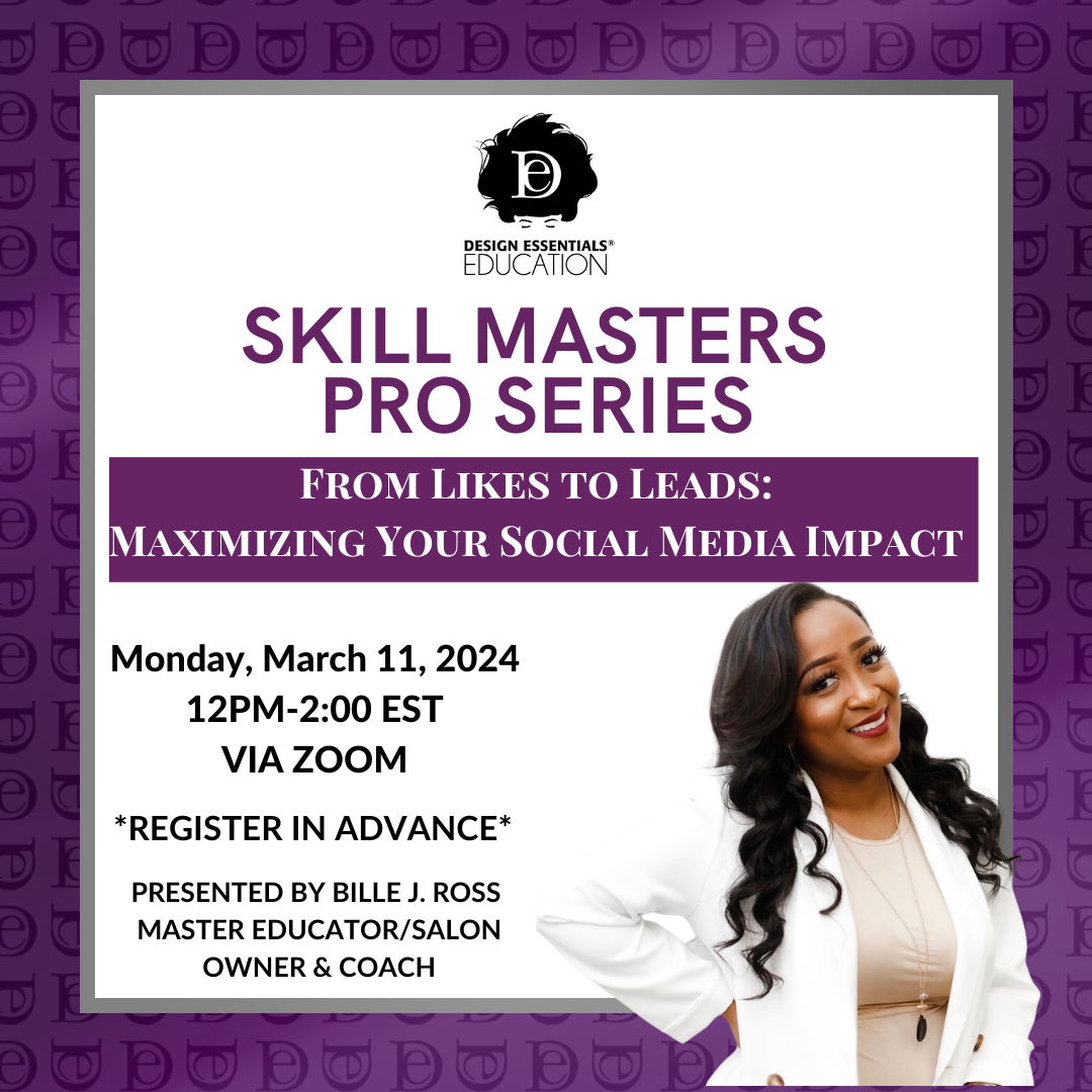 Design Essentials: PRO CLASS: DE® Skill Masters Pro Series: From Likes ...