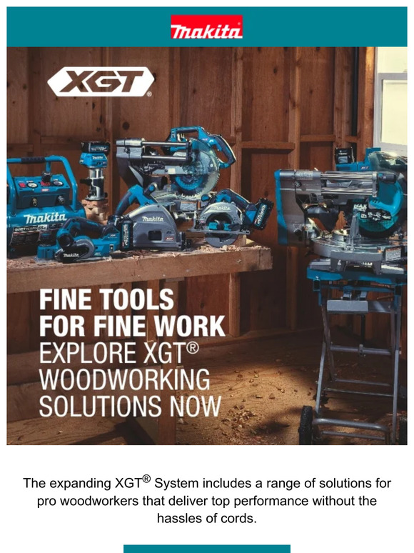 Makita: XGT® Tools for Fine Woodworking | Milled
