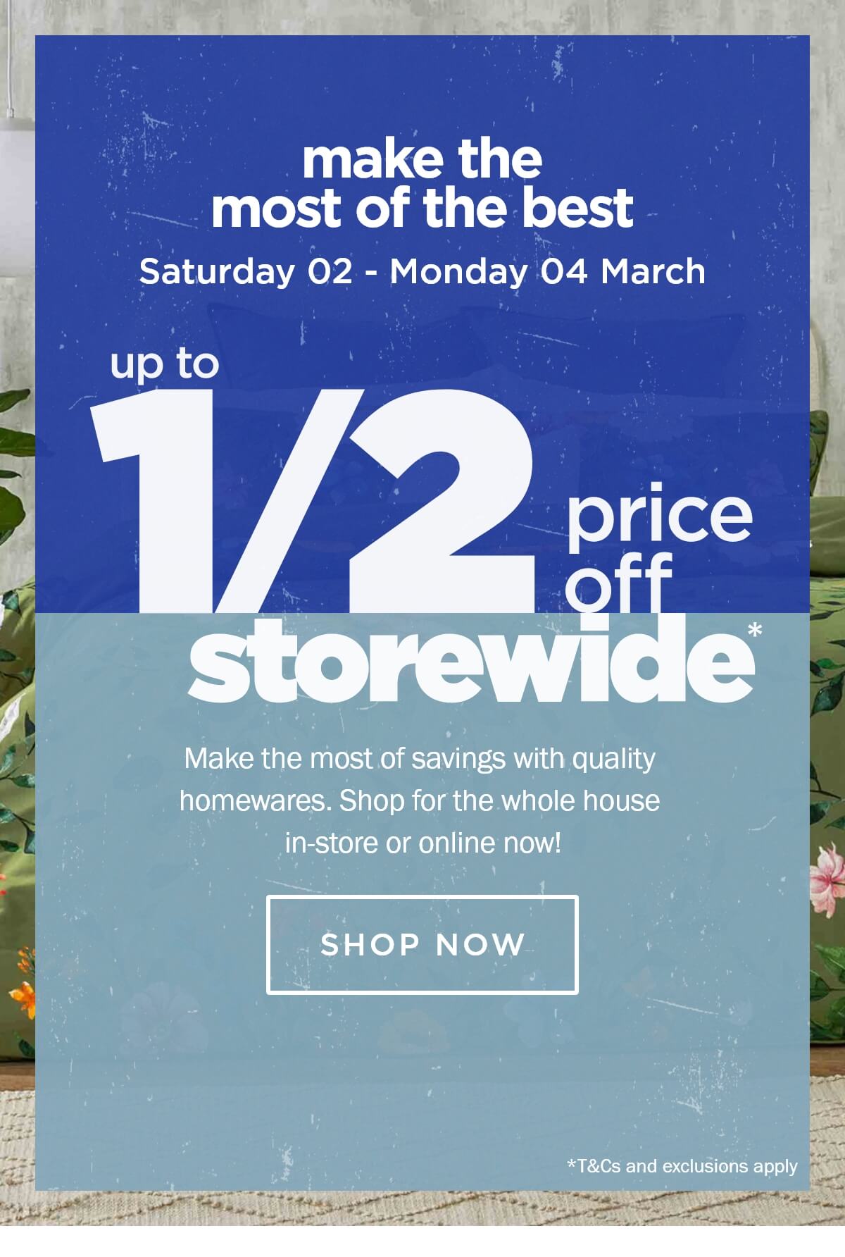 Briscoes: ON NOW | Up to 1/2 price off storewide! | Milled