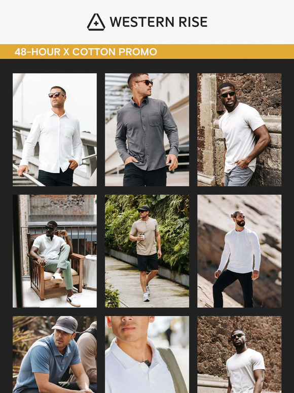 Western Rise: 48 Hours Only: Revolutionize Your Closet with X Cotton ...