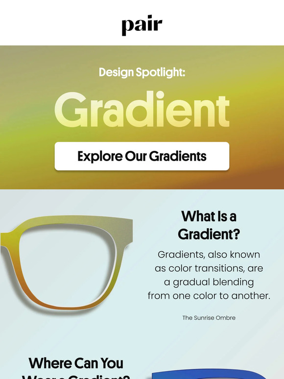 Pair Eyewear: All About Gradients 🔦 | Milled