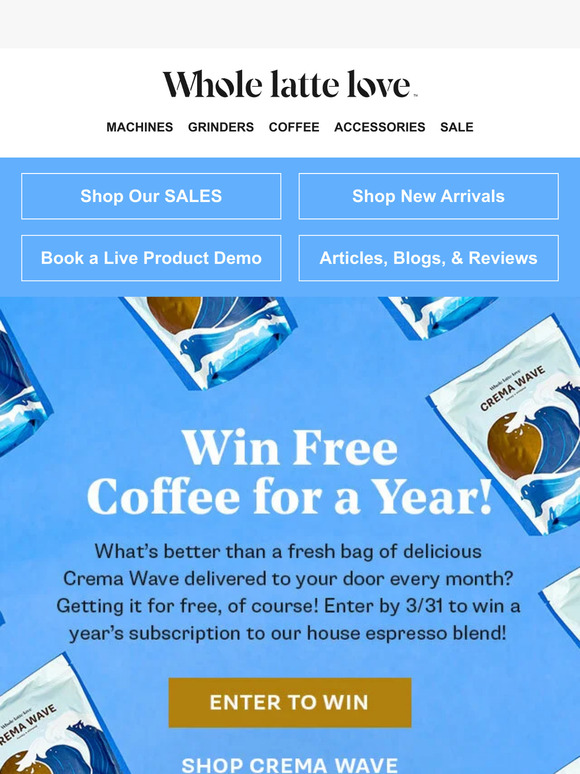 Whole Latte Love: Free Coffee for a Year! | Milled