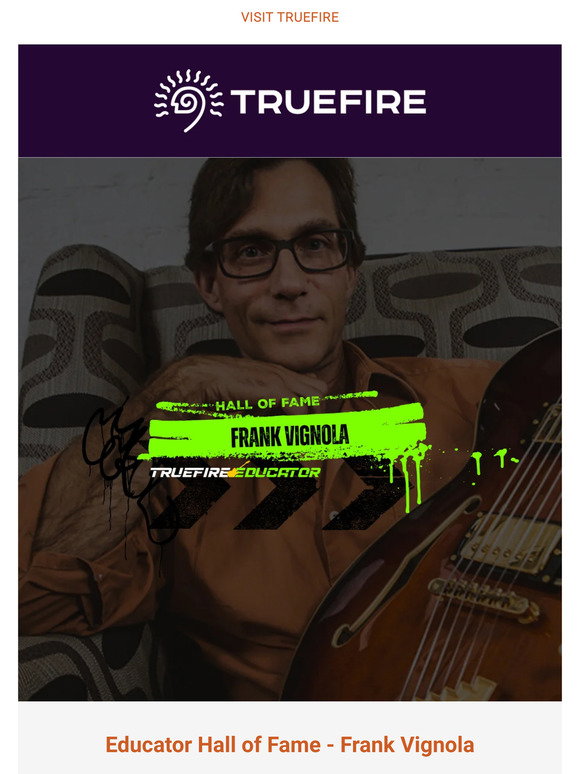 TrueFire: 🏆 The First Educator in the TrueFire Hall of Fame is.... | Milled