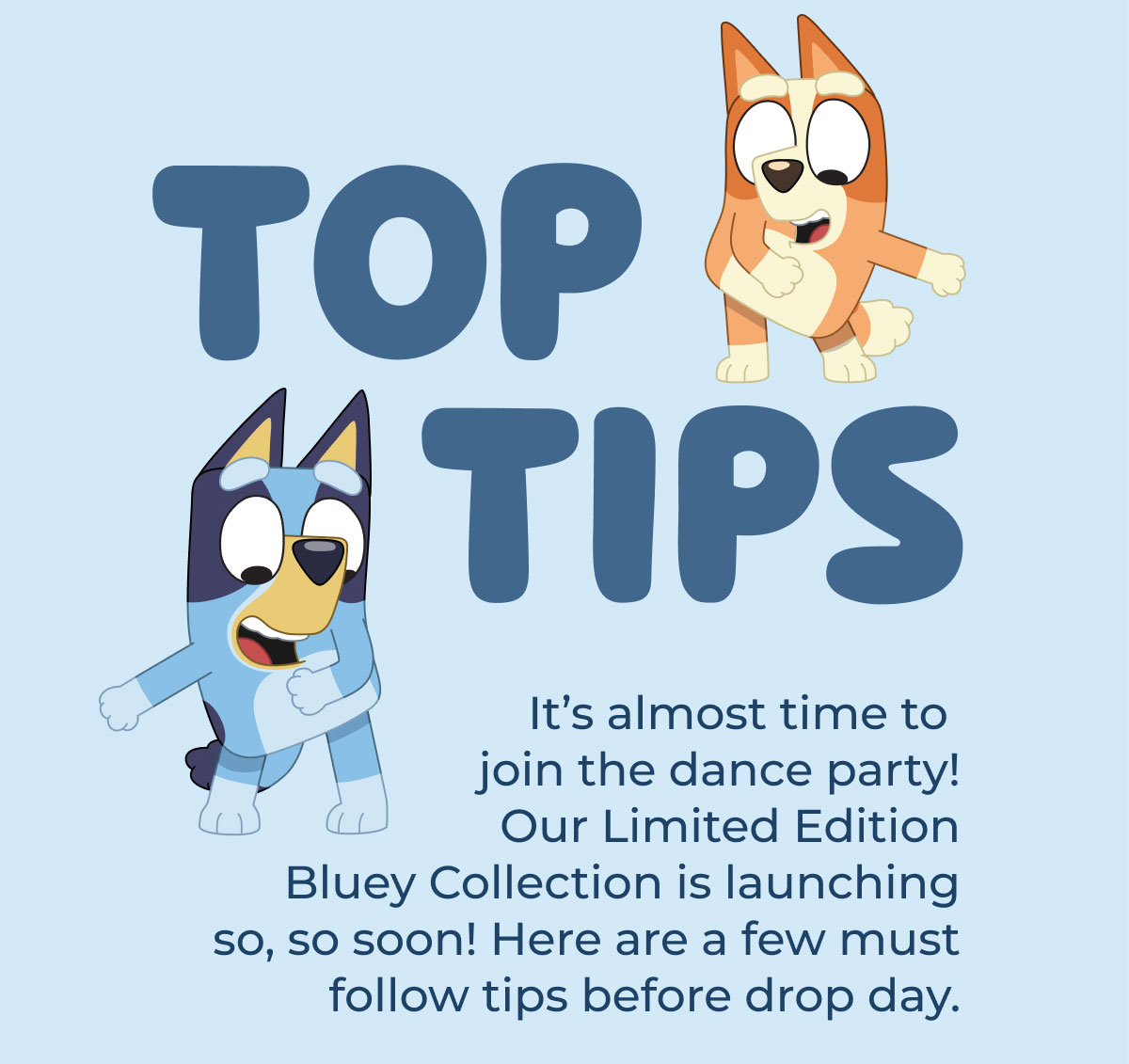 Little Sleepies: Top Tips for Bluey Drop Day 💙🐾 | Milled