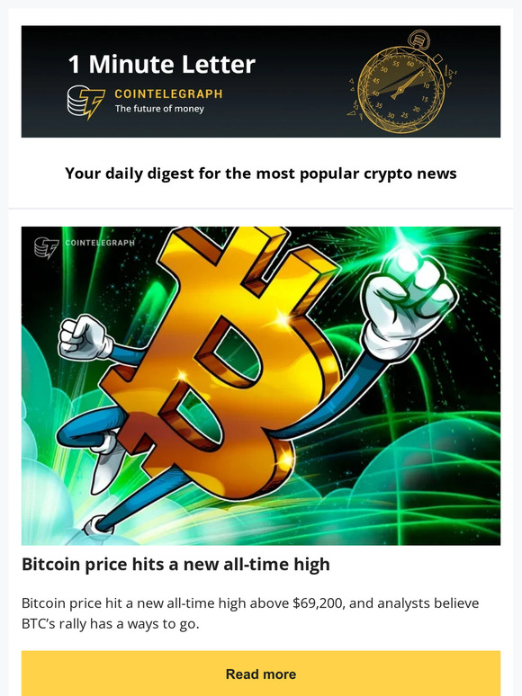 CoinTelegraph: 1 Minute Letter: Bitcoin Sets Record High, Can Voters ...