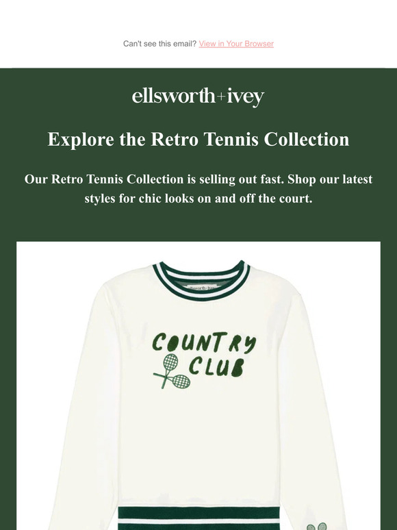 Ellsworth & Ivey: Moving Fast! Meet The Retro Tennis Collection 🎾 | Milled