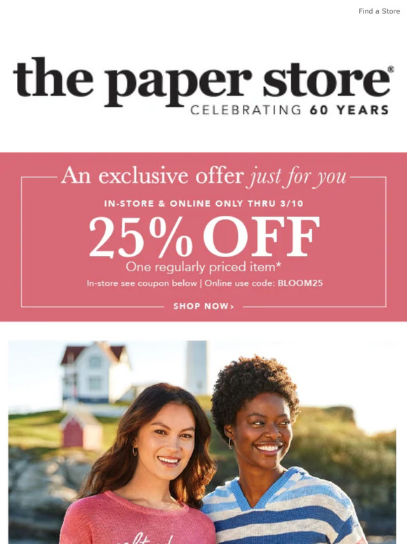The Paper Store: Spring fashion has arrived - take 25% off one item ...