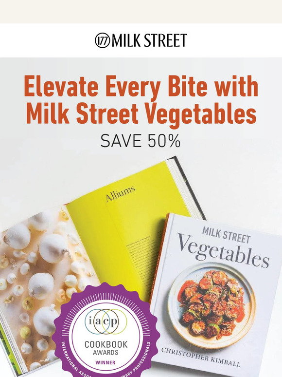 Milk Street Kitchen: Elevate Every Bite with Milk Street Vegetables ...