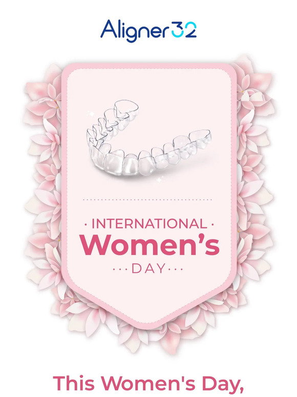 Aligner: Happy Women's Day! Let your smile shine bright like a star ...