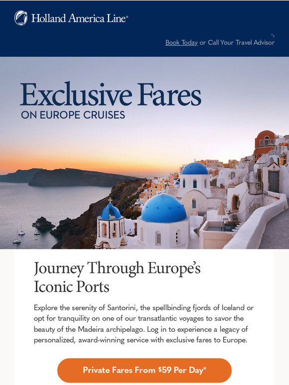 Holland America Line: Sail to Europe's Finest Ports with Private Fares ...