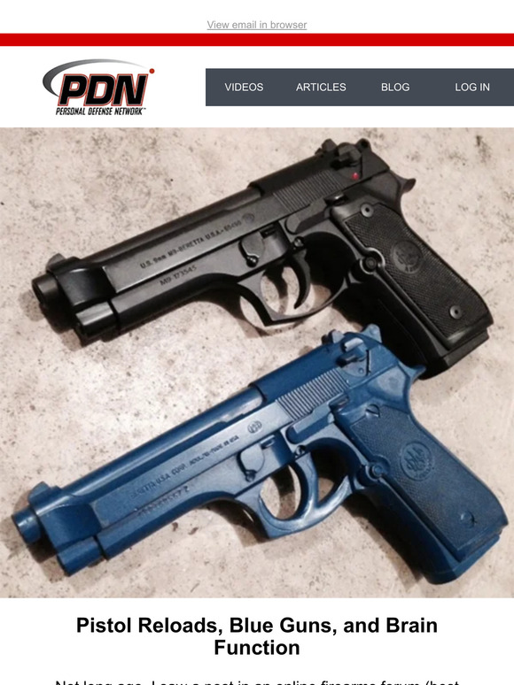 Personal Defense Network: Pistol Reloads, Blue Guns, and Brain Function ...