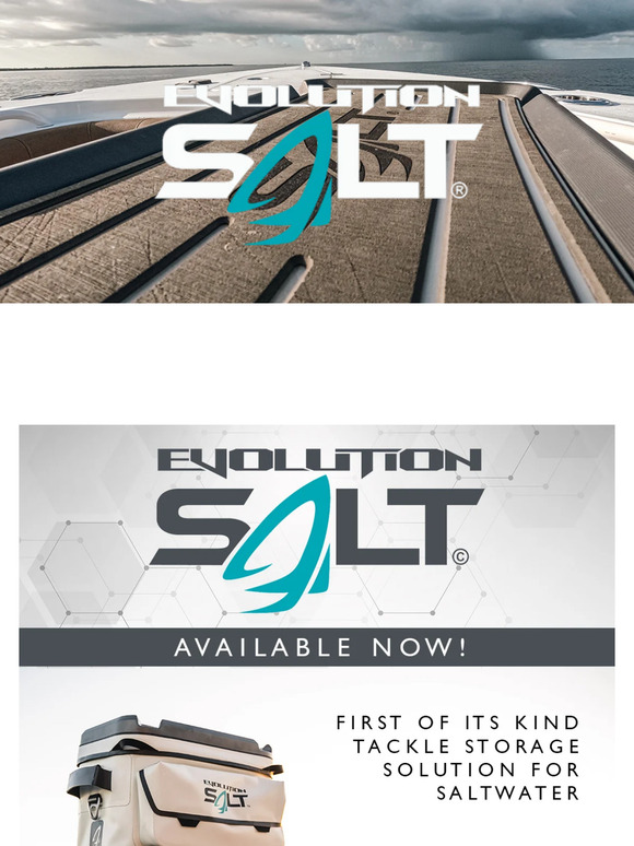 Evolution Outdoor: INTRODUCING: Evolution Salt, the First True ...