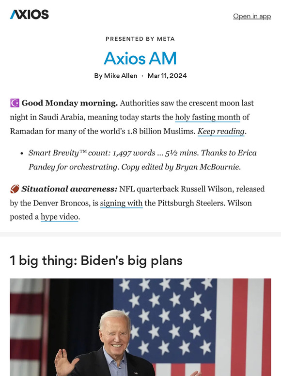 Axios: 👀 Axios AM: Biden's big plans | Milled