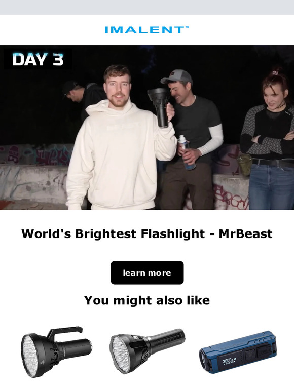 IMALENT: World's Brightest Flashlight - MrBeast | Milled
