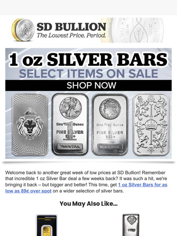 SD Bullion: 👉 1 oz Silver Bar Blast (as low as 89¢ Over Spot) | Milled