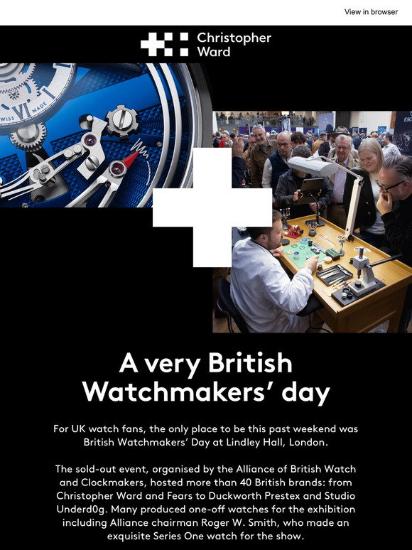 Christopher Ward: What happened at British Watchmakers’ Day | Milled