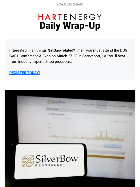 Hart Energy: Daily Wrap-Up: Kimmeridge on SilverBow with Takeover Bid; NextDecade Targets Rio ...