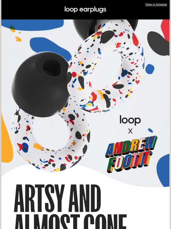 Loop: Nearly gone: Loop x Andrew Footit earplugs | Milled