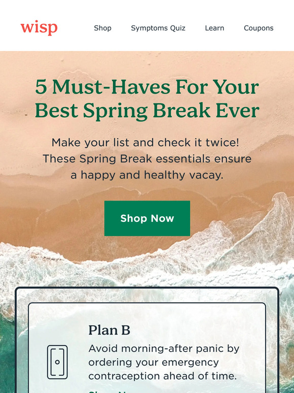 Wisp: 5 Must-Haves For Your Best Spring Break Ever 😎 | Milled