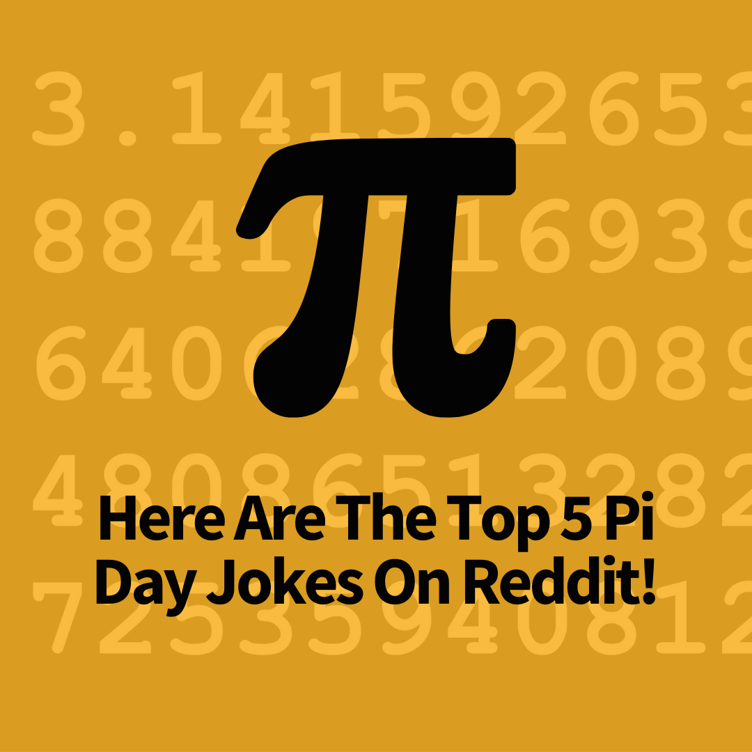Creation Crate: Reddit's Top 5 Pi Day Jokes | Milled