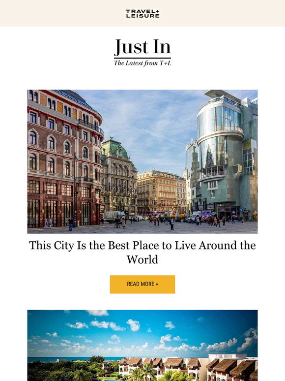 Travel + Leisure: This City Is the Best Place to Live Around the World ...