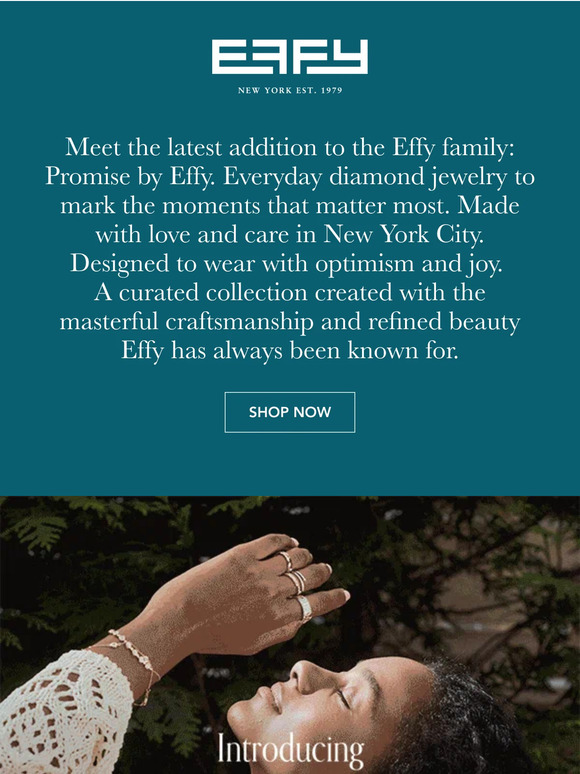 Effy: Say Hello to Promise by Effy | Milled
